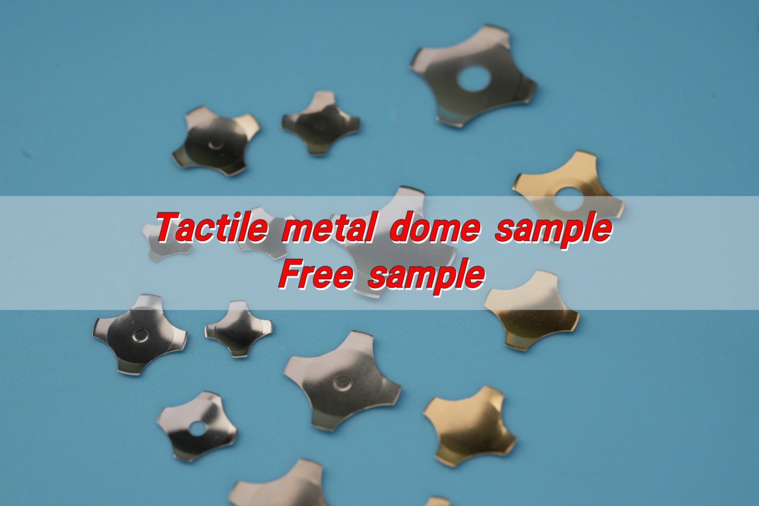 Tactile metal dome sample, Free sample