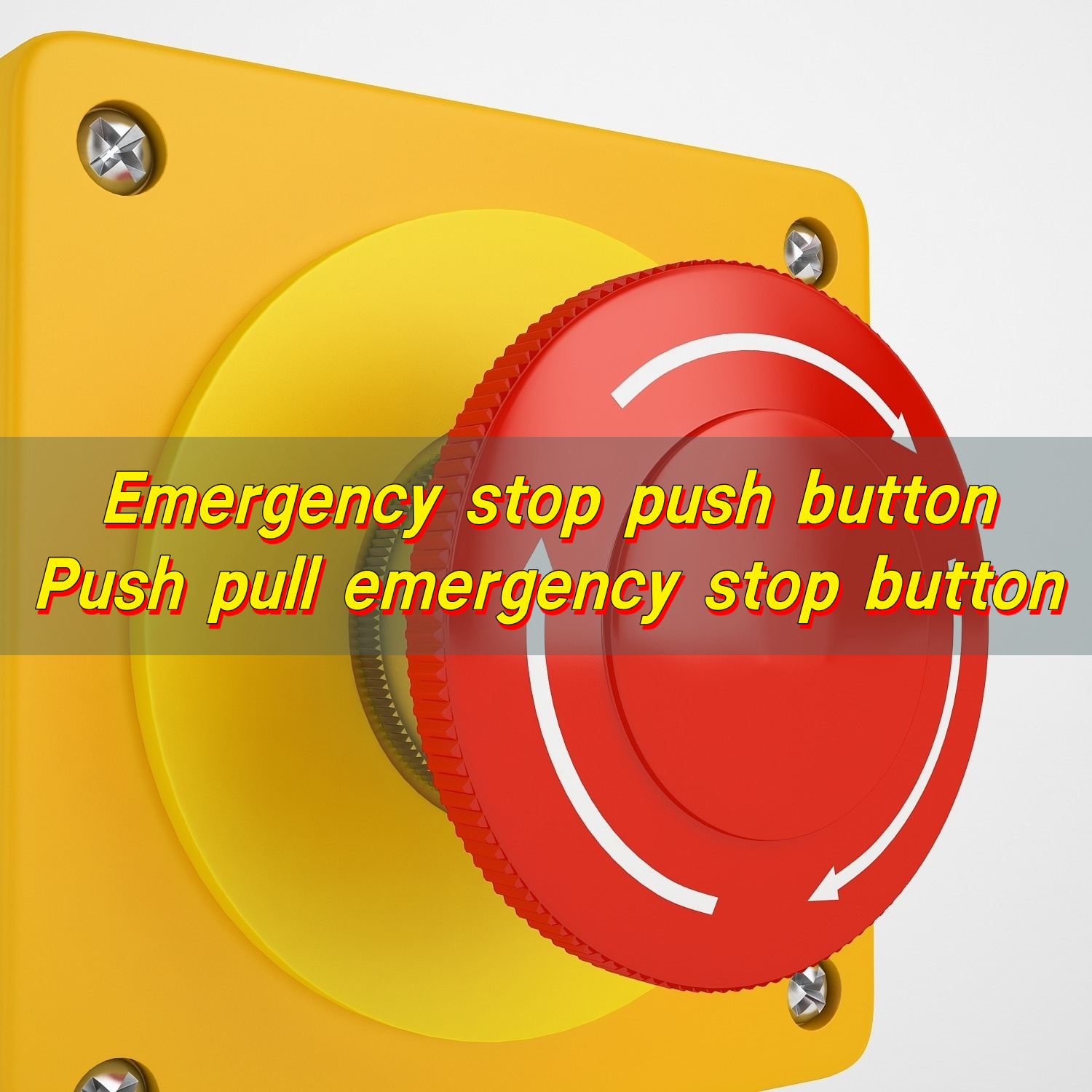 Emergency stop push button, Push pull emergency stop button